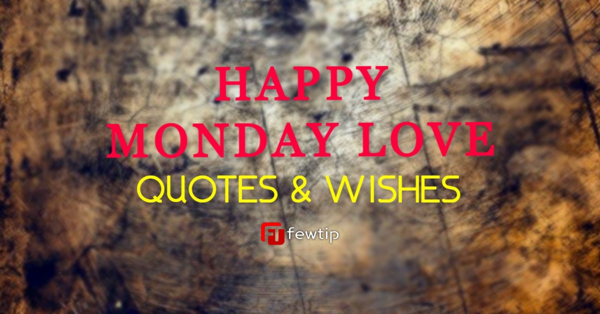 Amazing Collection Of Happy Monday Love Quotes And Wishes